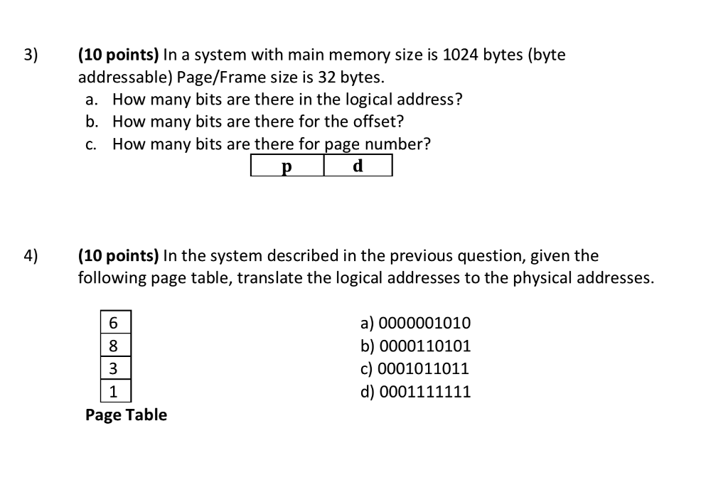 Solved 3) 10 points) In a system with main memory size is | Chegg.com