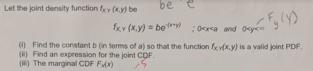Solved be Let the joint density function fxy (x,y) be fxy | Chegg.com