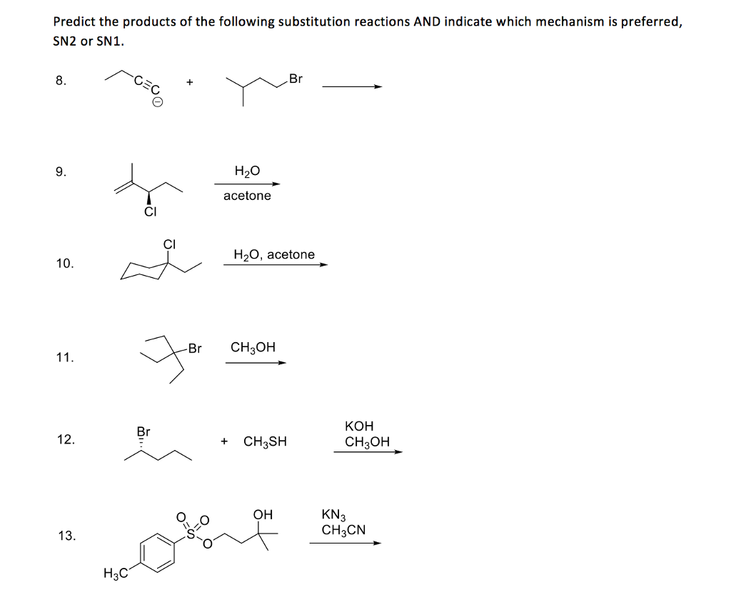 Solved Predict the products of the following substitution | Chegg.com