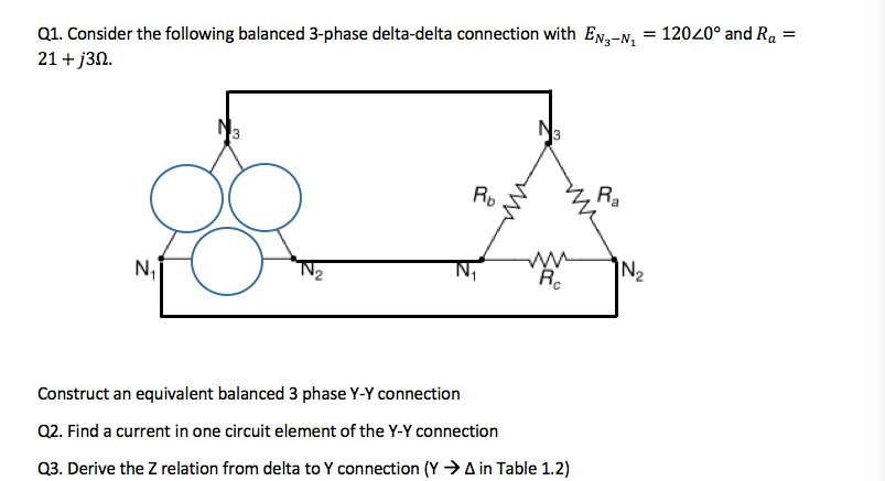Solved Q1. Consider the following balanced 3-phase | Chegg.com