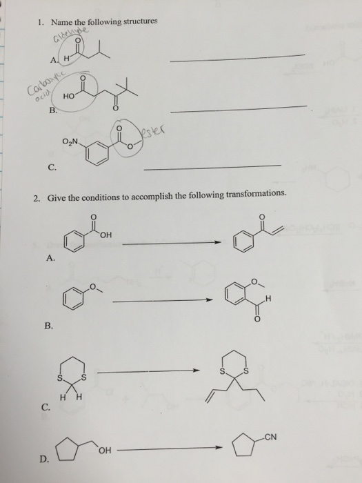 Solved Name the following structures Give the conditions to | Chegg.com