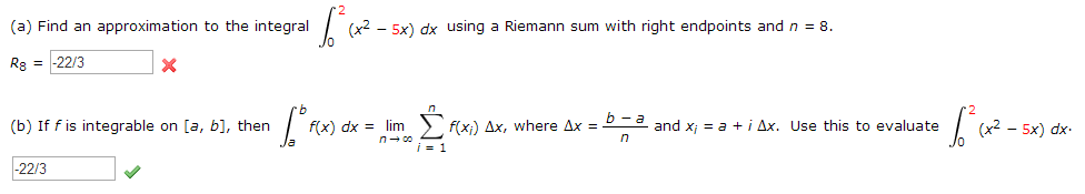 Solved using a Riemann sum with right endpoints and n = 8. | Chegg.com