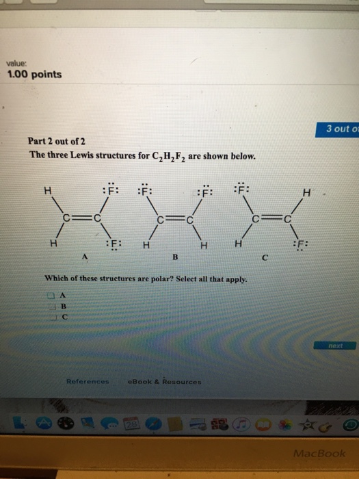 Solved The three Lewis structures for C_2H_2F_2 are shown | Chegg.com