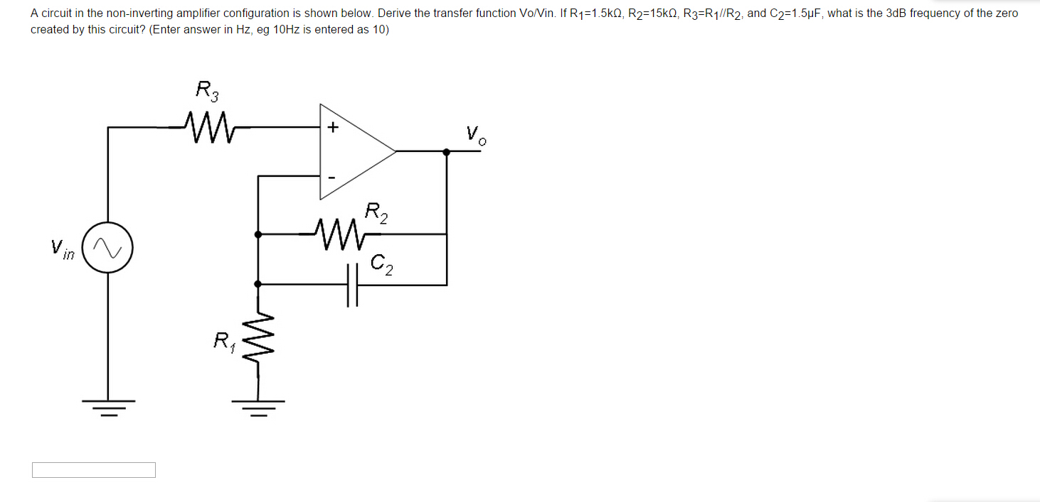Solved: A Circuit In The Non-inverting Amplifier Configura... | Chegg.com