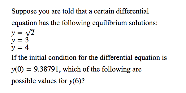 Solved Suppose you are told that a certain differential | Chegg.com