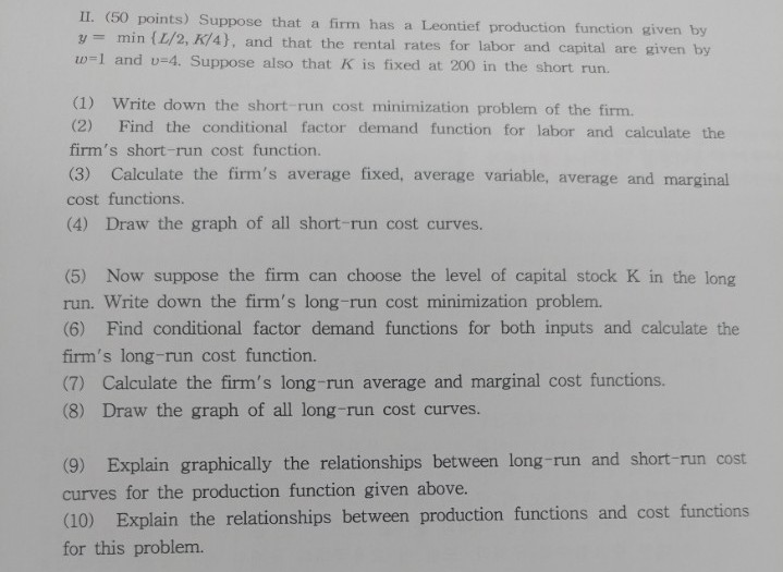 Solved II. (50 points) Suppose that a firm has a Leontief | Chegg.com
