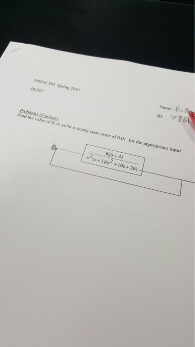 Solved Find the value of K to yield tt steady stale error of | Chegg.com