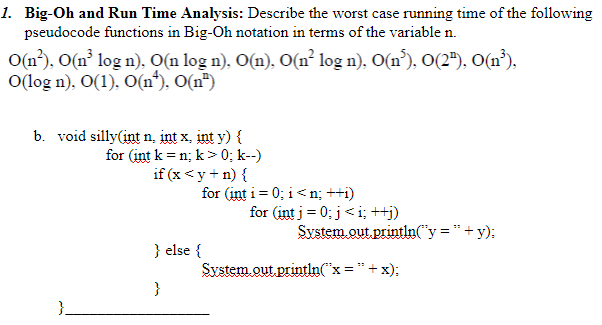 Solved 1. Big-Oh and Run Time Analysis: Describe the worst | Chegg.com