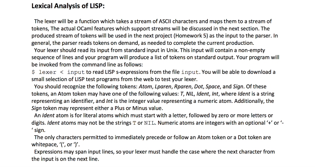 Lexical Analysis of LISP: The lexer will be a | Chegg.com