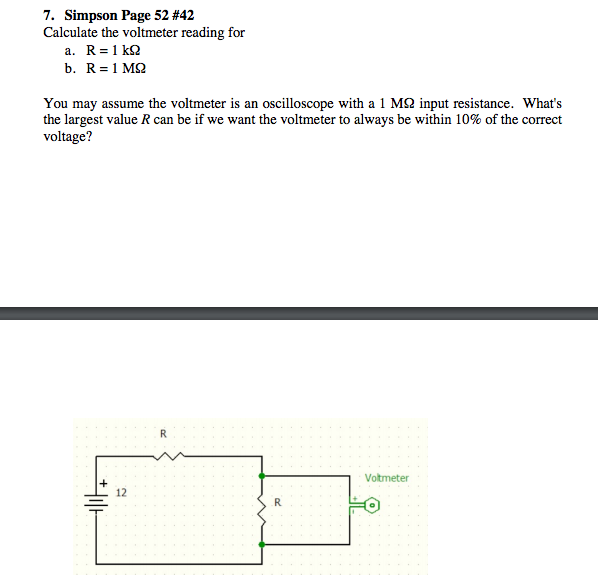 Solved Calculate the voltmeter reading for a. R = 1 k Ohm | Chegg.com