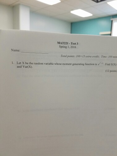 Let X be the random variable whose moment generating | Chegg.com