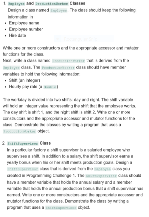 Solved 1. Employee and ProductionWorker Classes Design a | Chegg.com