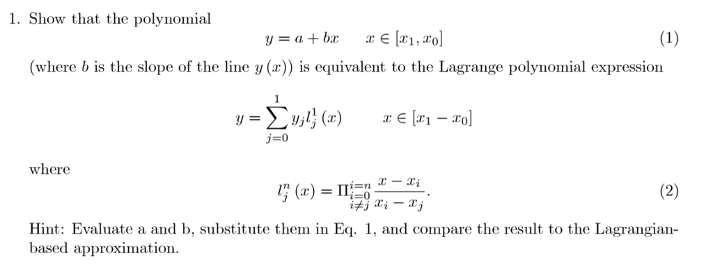 Solved 1. Show that the polynomial where b is the slope of | Chegg.com