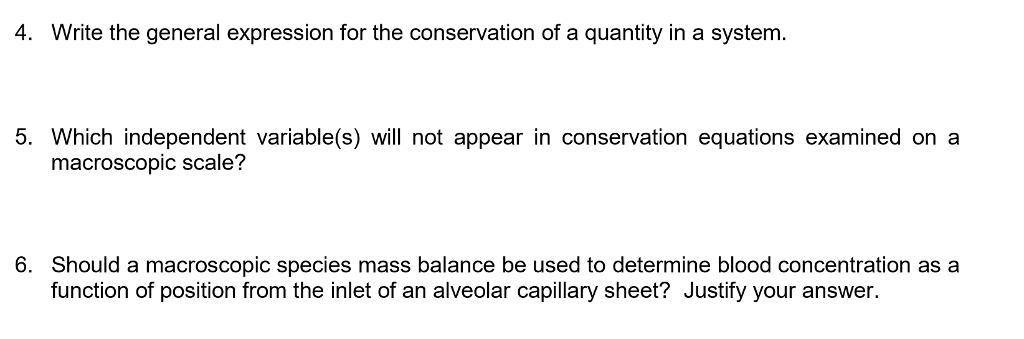 Solved Write the general expression for the conservation of | Chegg.com