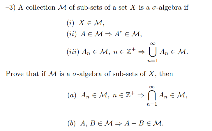 Solved -3) A collection M of sub-sets of a set X is a | Chegg.com