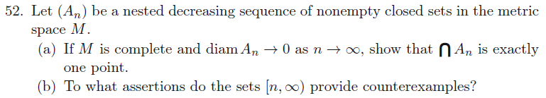 Solved 52. Let (An) be a nested decreasing sequence of | Chegg.com