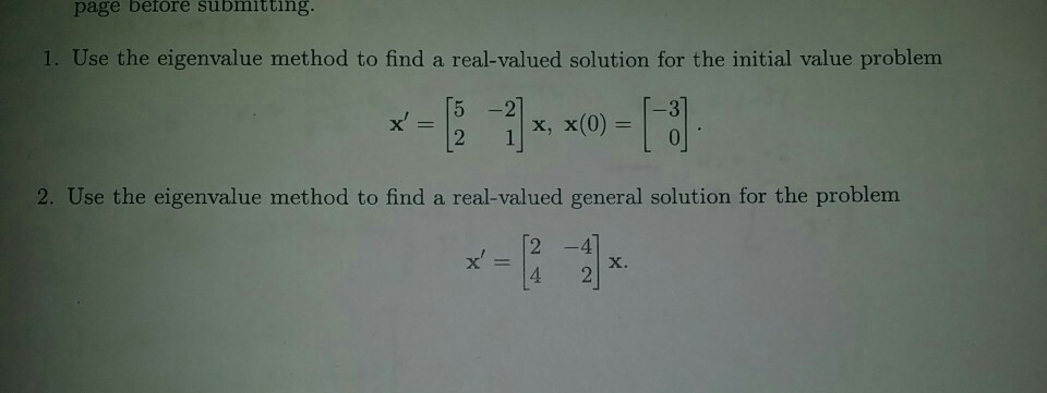 Solved page before submitting 1. Use the eigenvalue method | Chegg.com