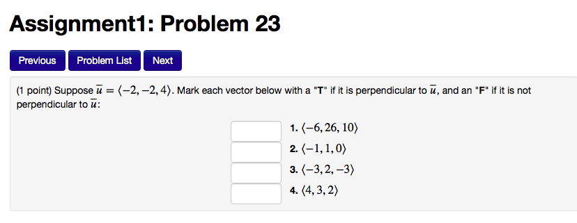 Solved Suppose u = (-2, -2, 4). Mark each vector below with | Chegg.com
