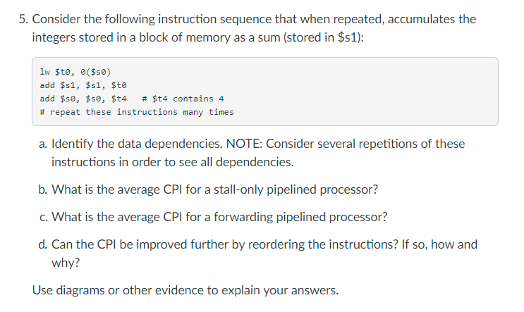 5. Consider the following instruction sequence that | Chegg.com