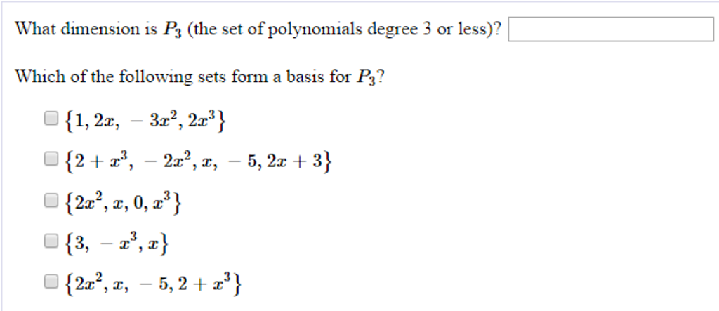 Solved Linear Algebra: What dimension is P3P3 (the set of | Chegg.com