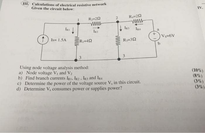Solved Calculations of electrical resistive network Given | Chegg.com