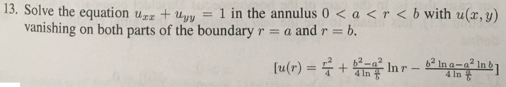 Solved vanishing on both parts of the boundary r = a and r = | Chegg.com