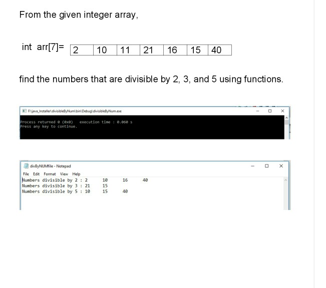 Solved From the given integer array, nt arr7 2 10 11 21 16 | Chegg.com