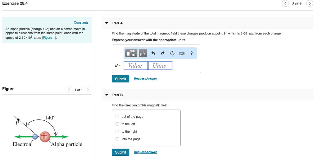 Solved Exercise 28.4 3 of 11 Part A An alpha particle | Chegg.com