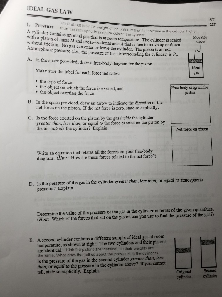 Solved IDEAL GAS LAW Think about how the weight of the | Chegg.com