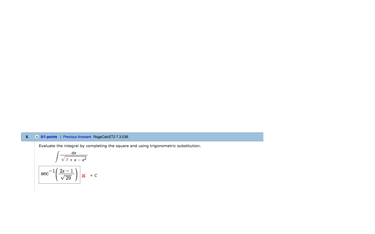 Solved Evaluate the integral by completing the square and | Chegg.com Solved Evaluate the integral by completing the square and | Chegg.com