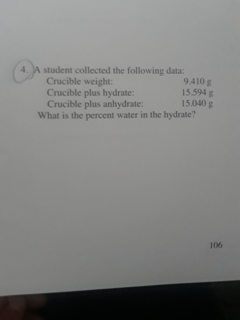 Solved 4. A student collected the following data: Crucible | Chegg.com