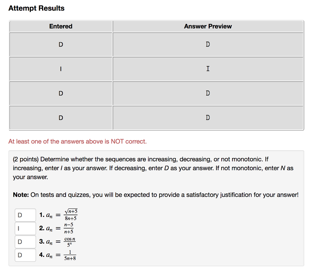 Solved Attempt Results Entered Answer Preview At least one | Chegg.com
