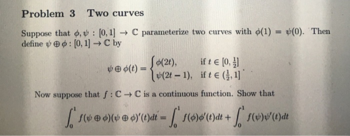 Solved Suppose that phi, psi: [0, 1] rightarrow C | Chegg.com