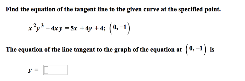 Solved Find the equation of the tangent line to the given | Chegg.com