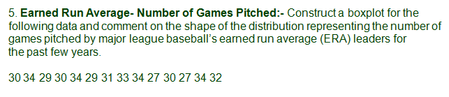 Solved Earned Run Average- Number of Games Pitched:- | Chegg.com