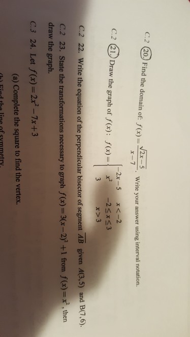 Solved Find the domain of: f (x) = Squareroot 2x - 5/x - 7. | Chegg.com