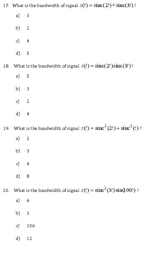 Solved What is the bandwidth of signal s(t) = Sinc(2t) * | Chegg.com