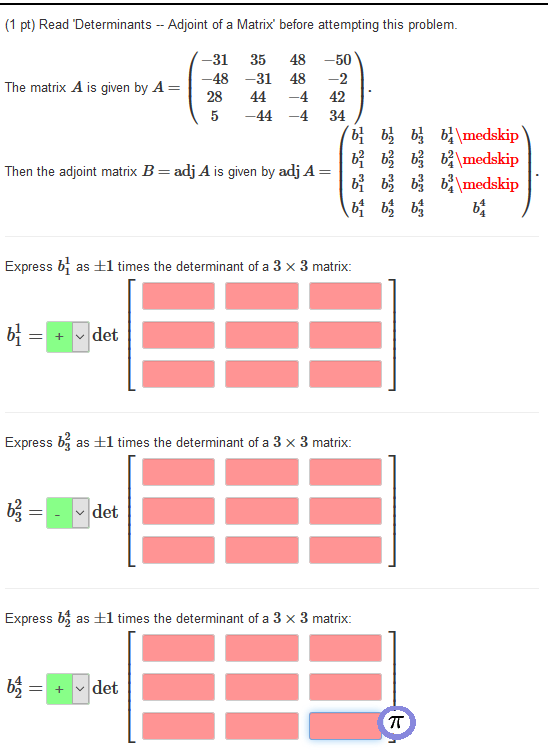 Solved 1 pt) Read Determinants-Adjoint of a Matrix before | Chegg.com