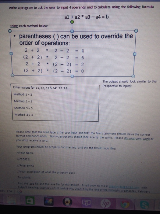 Solved Write a program to ask the user to input 4 operands | Chegg.com