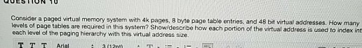 Solved Consider a paged virtual memory system with 4k pages, | Chegg.com