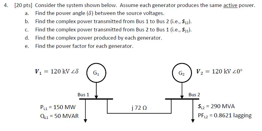 Solved 4. [20 pts] Consider the system shown below. Assume | Chegg.com