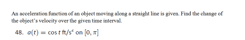 Solved An Acceleration Function Of An Object Moving Along A 3883