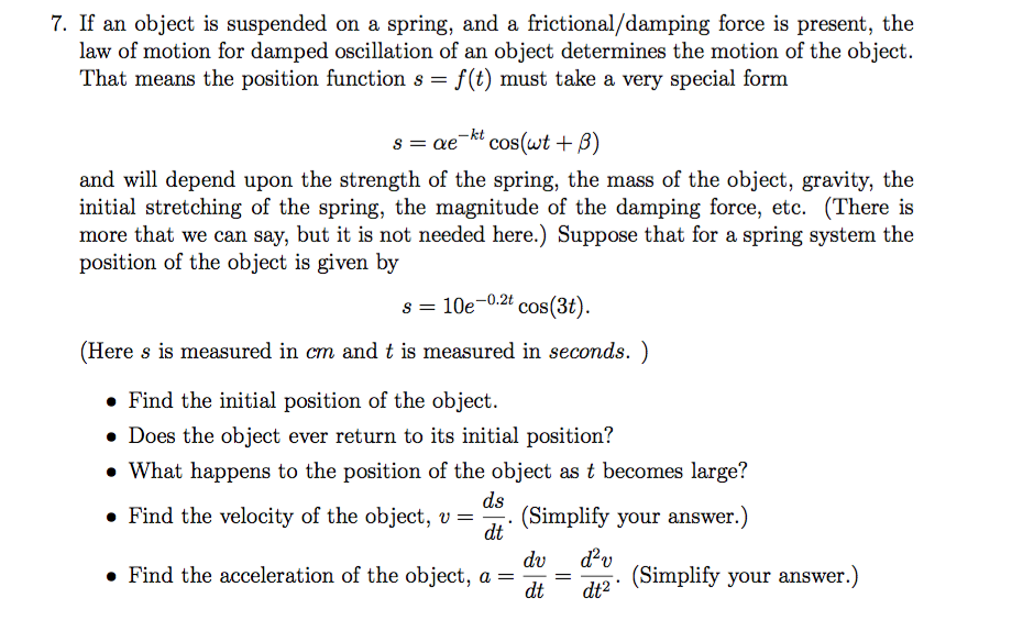 Solved If an object is suspended on a spring, and a | Chegg.com