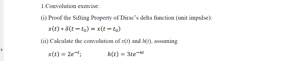 Solved 1convolution Exercise I Proof The Sifting 