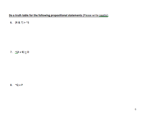 Do a truth table for the following propositional | Chegg.com