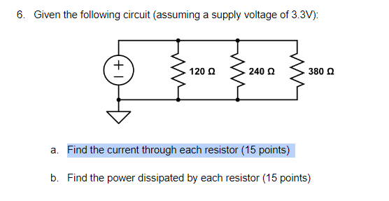 Solved Given the following circuit (assuming a supply | Chegg.com