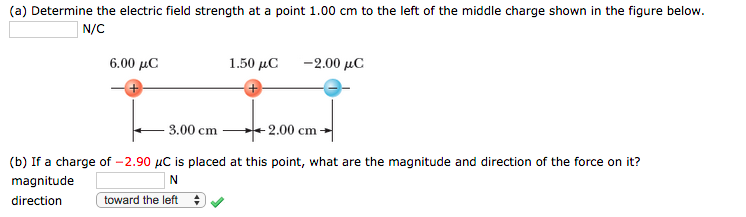 Solved (a) Determine the electric field strength at a point | Chegg.com Solved (a) Determine the electric field strength at a point | Chegg.com