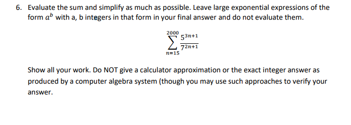 Solved Evaluate the sum and simplify as much as possible. | Chegg.com
