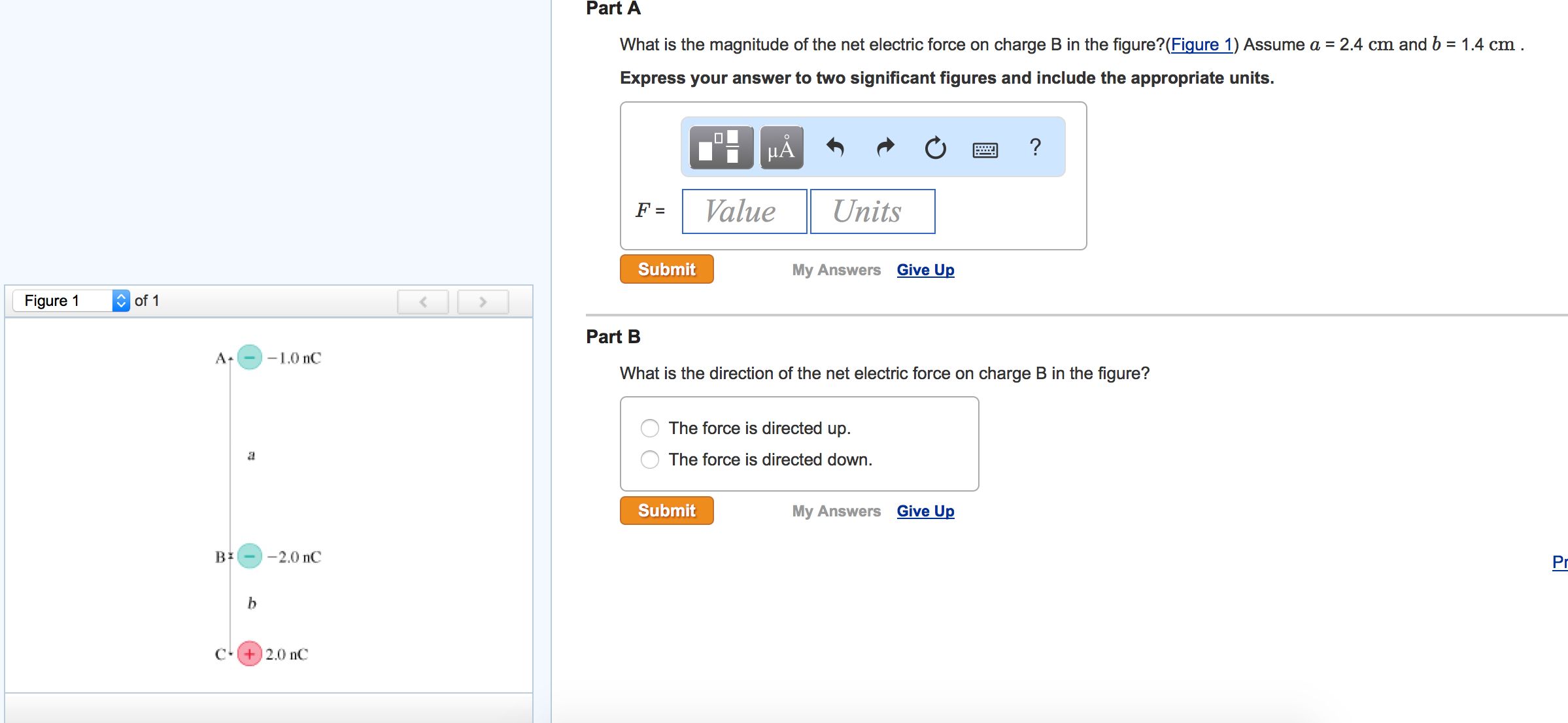 Solved What Is The Magnitude Of The Net Electric Force On