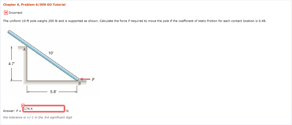 Solved Chapter 6, Problem 6/009 GO Tutorial xIncorrect The | Chegg.com